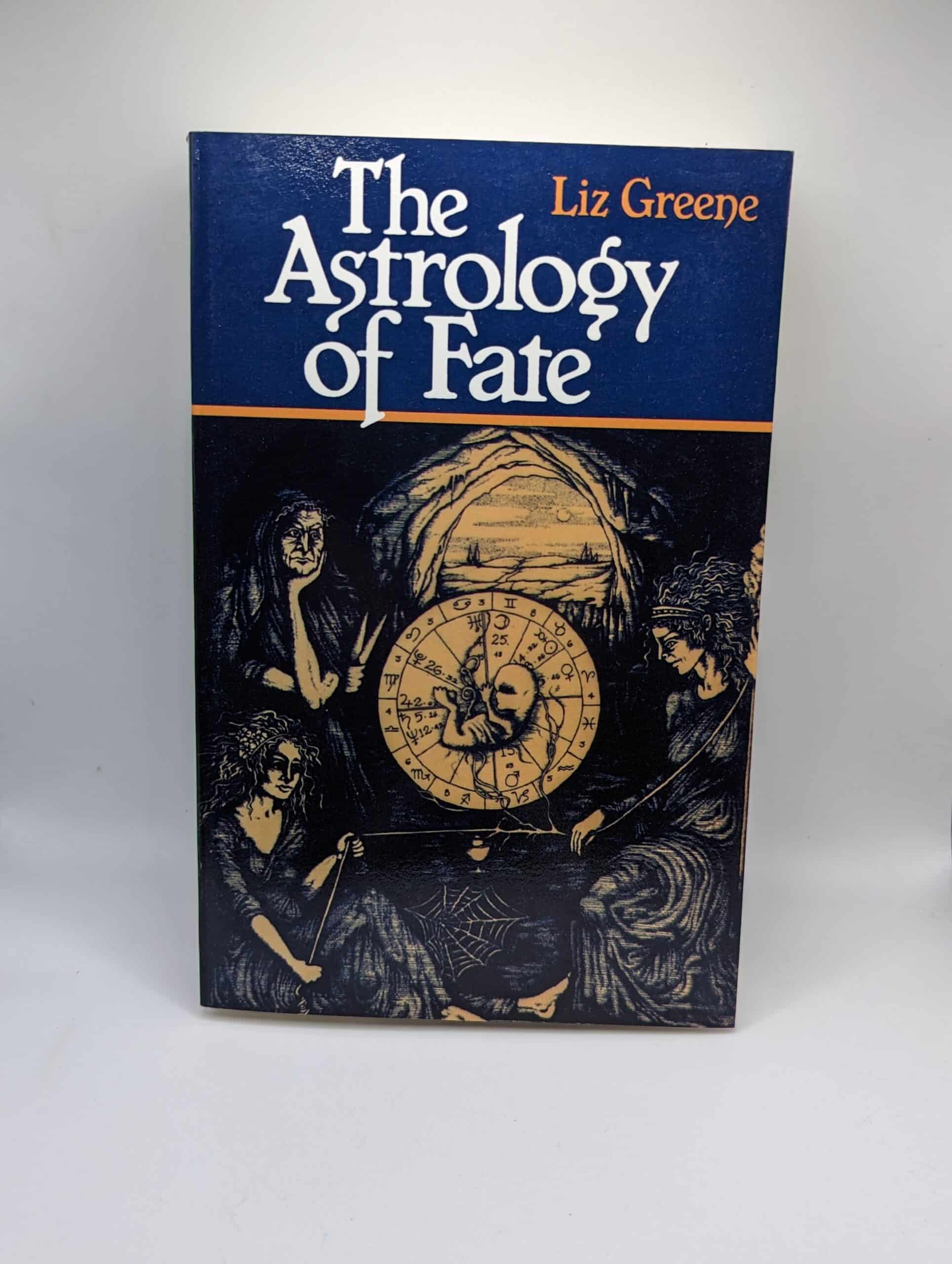 "The Astrology of Fate" by Liz Greene - Soul Centered